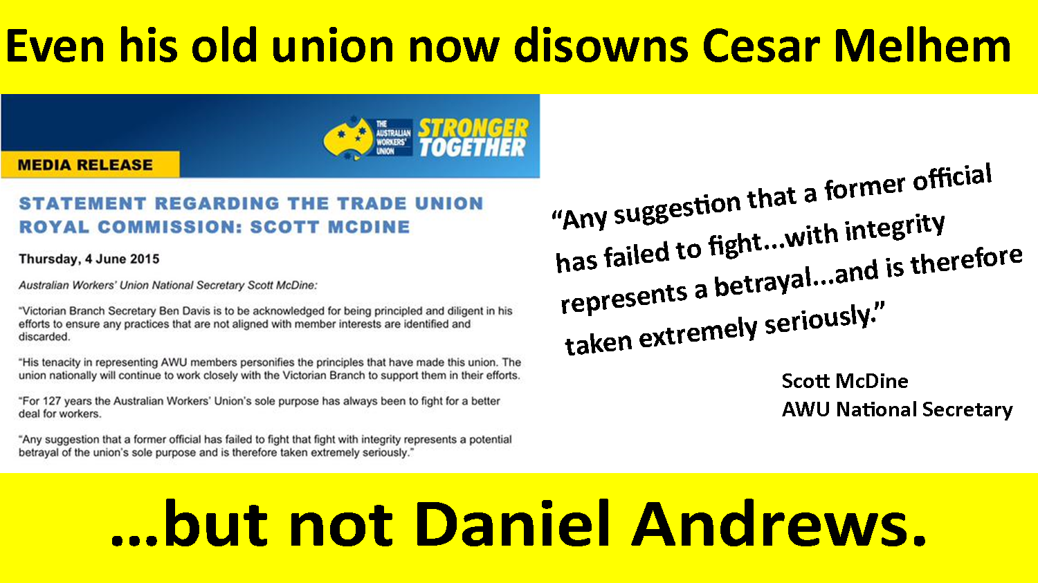 Even AWU disowns Cesar Melhem - but Premier Andrews still won't act
